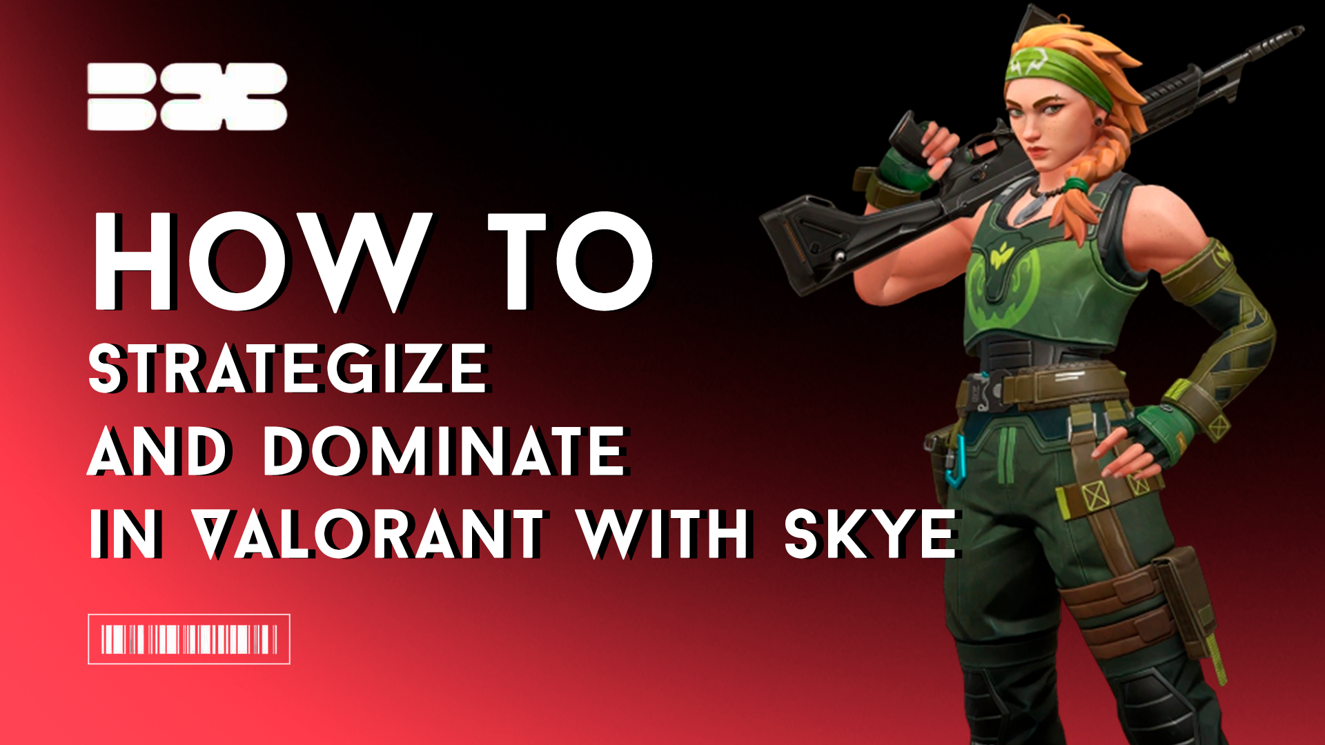 How to Strategize and Dominate in Valorant with Skye. – blix.gg