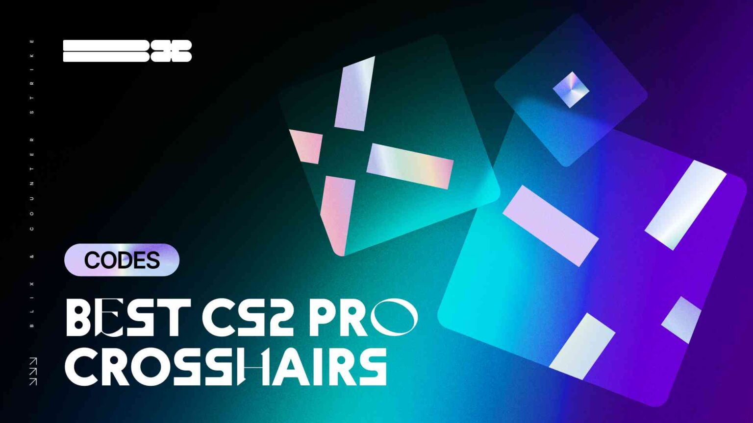 Best CS2 Pro Crosshairs (Codes) 2026 – blix.gg