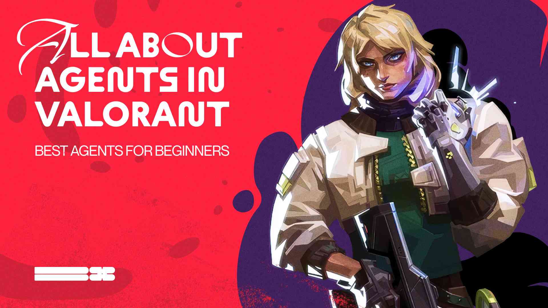 All About Agents in Valorant: Best Agents for Beginners – blix.gg