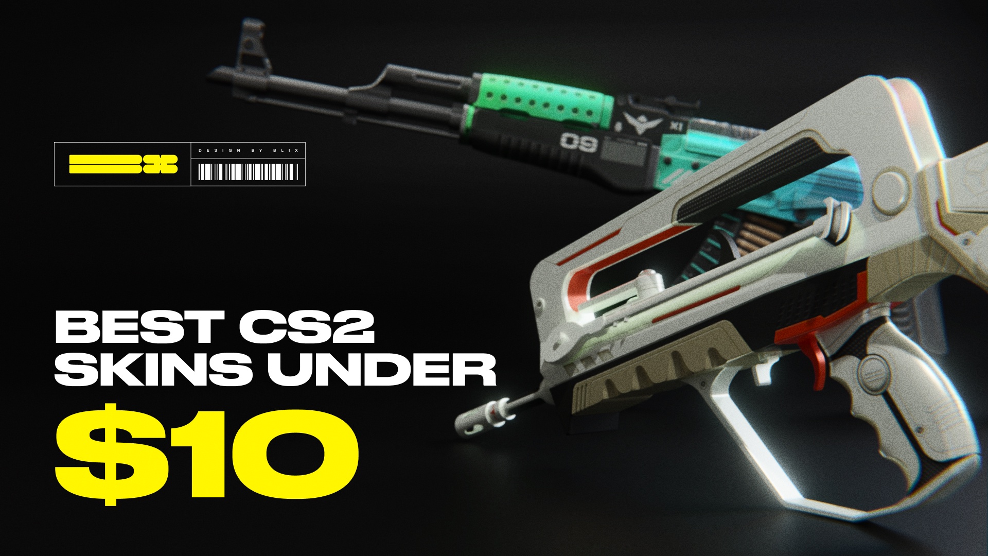 Best CS2 Skins Under 10 Dollars – blix.gg