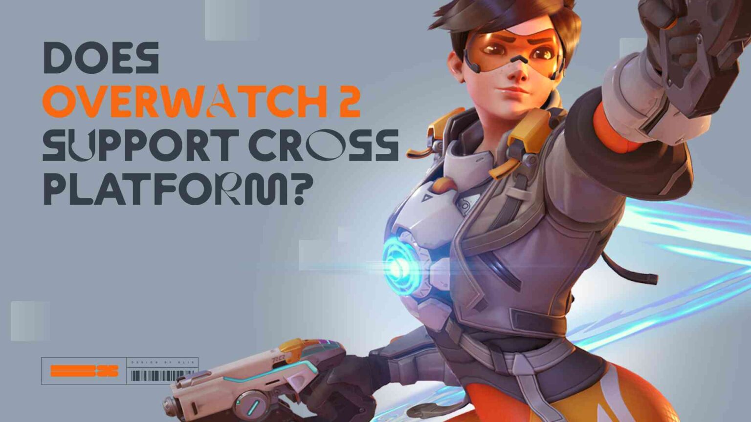 Does Overwatch 2 Support Cross Platform? – blix.gg