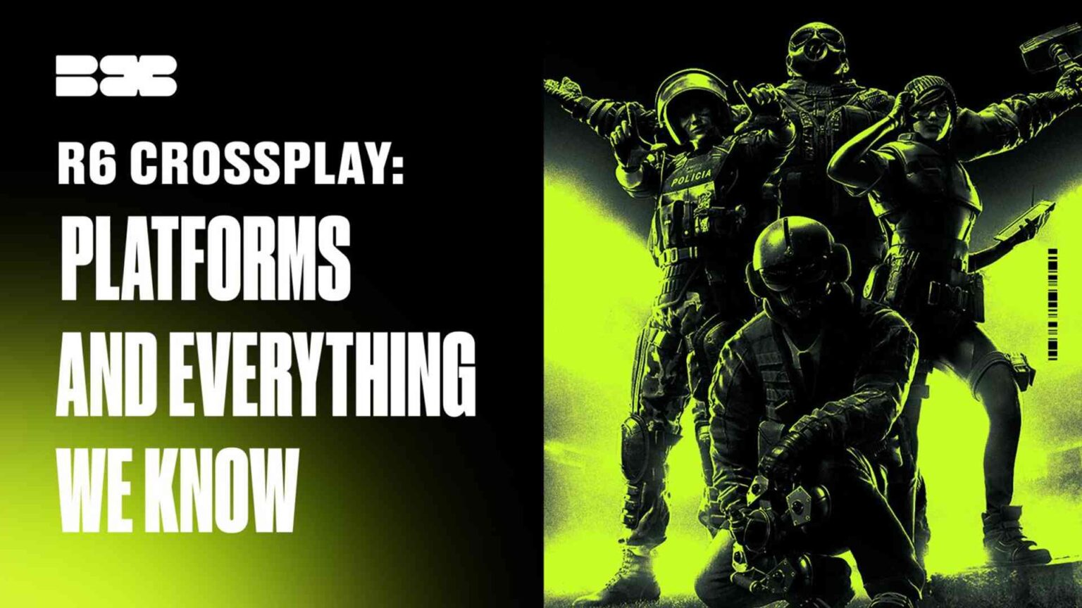 Rainbow Six Siege crossplay: platforms and everything else we know ...