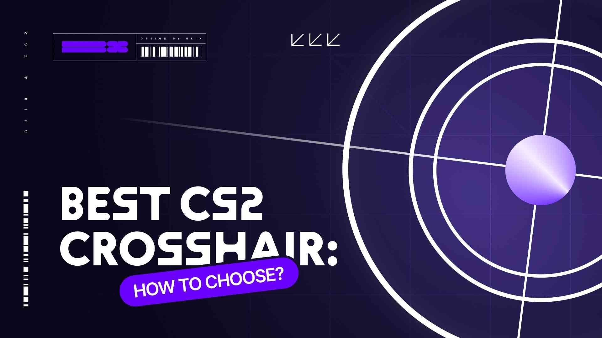 Best CS2 Crosshair: How to Сhoose? – blix.gg