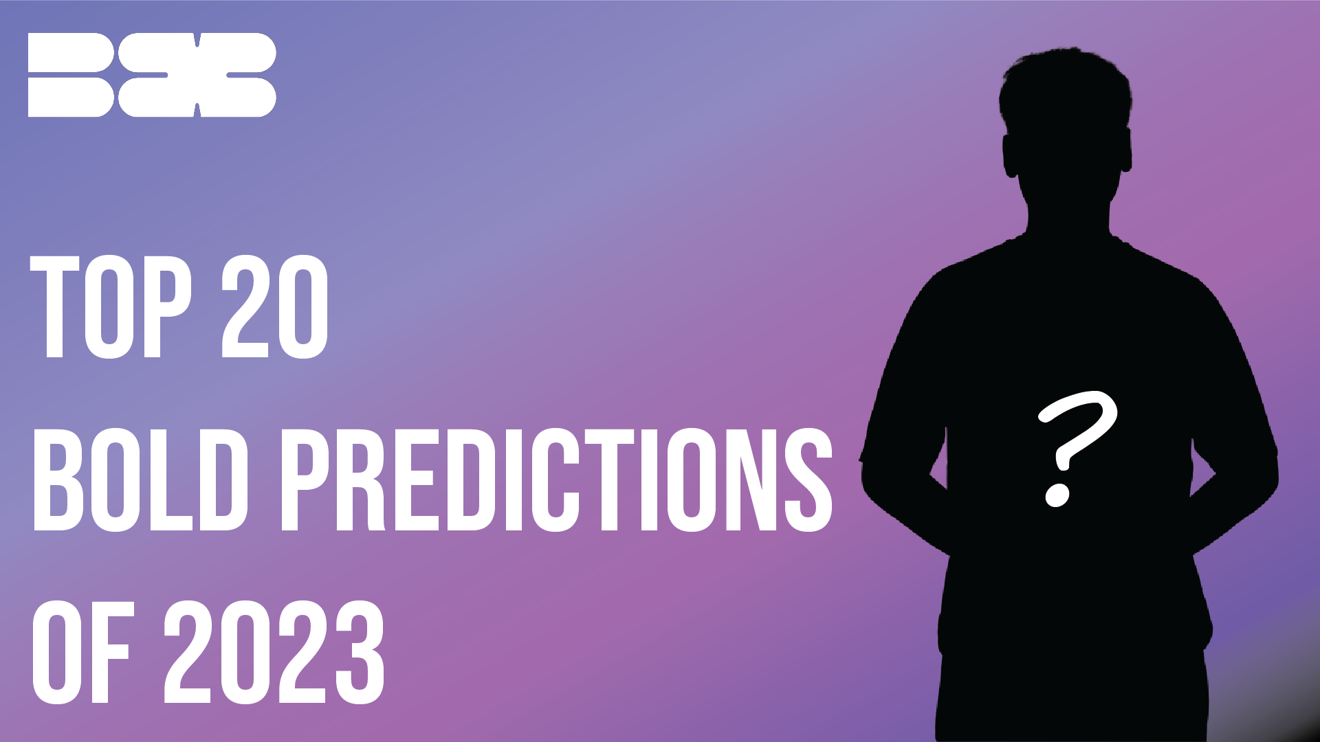 Top 20 Bold Predictions of 2023 – blix.gg