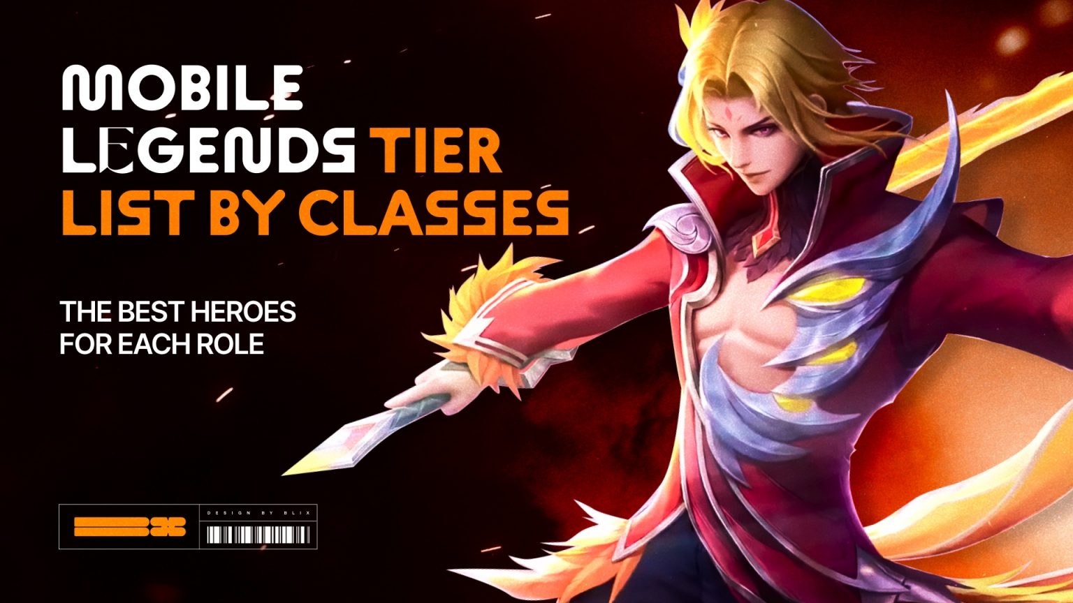 Mobile Legends Tier List by Classes 2025: The Best Heroes for Each Role ...