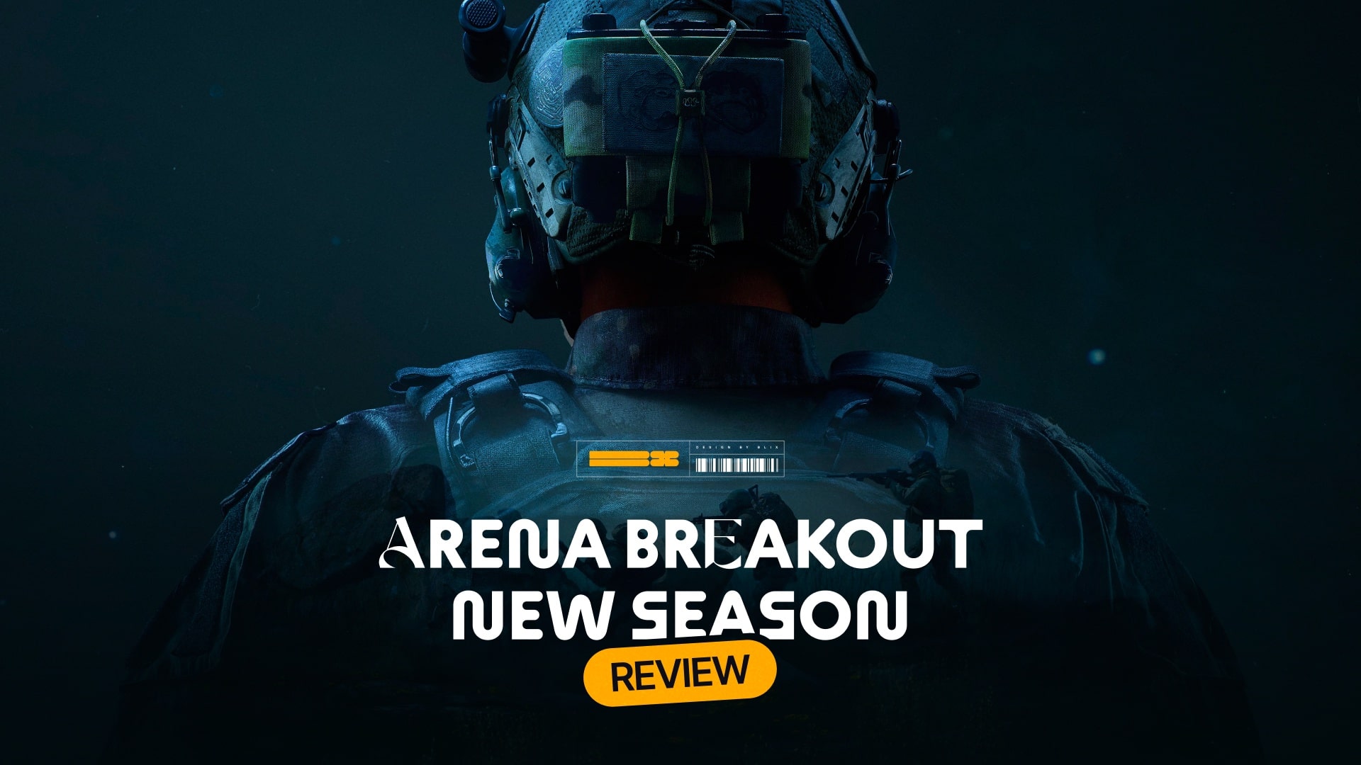 Arena Breakout New Season Review – blix.gg
