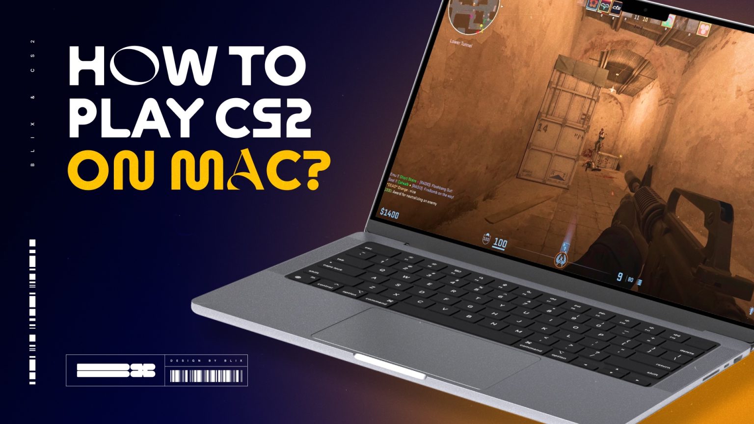 How to Play CS2 on MAC? – blix.gg