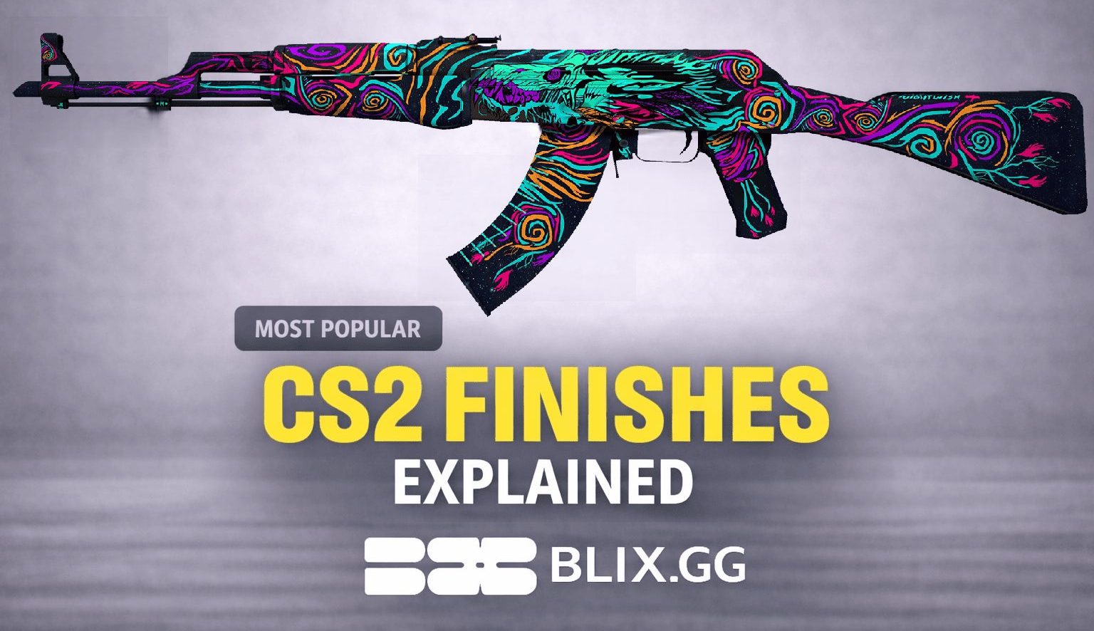 Most Popular CS2 Skin Finishes Explained – blix.gg