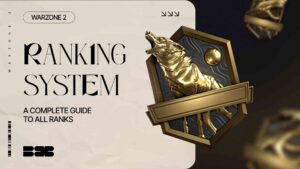 Warzone 2 Ranking System: A Complete Guide to All Ranks – blix.gg