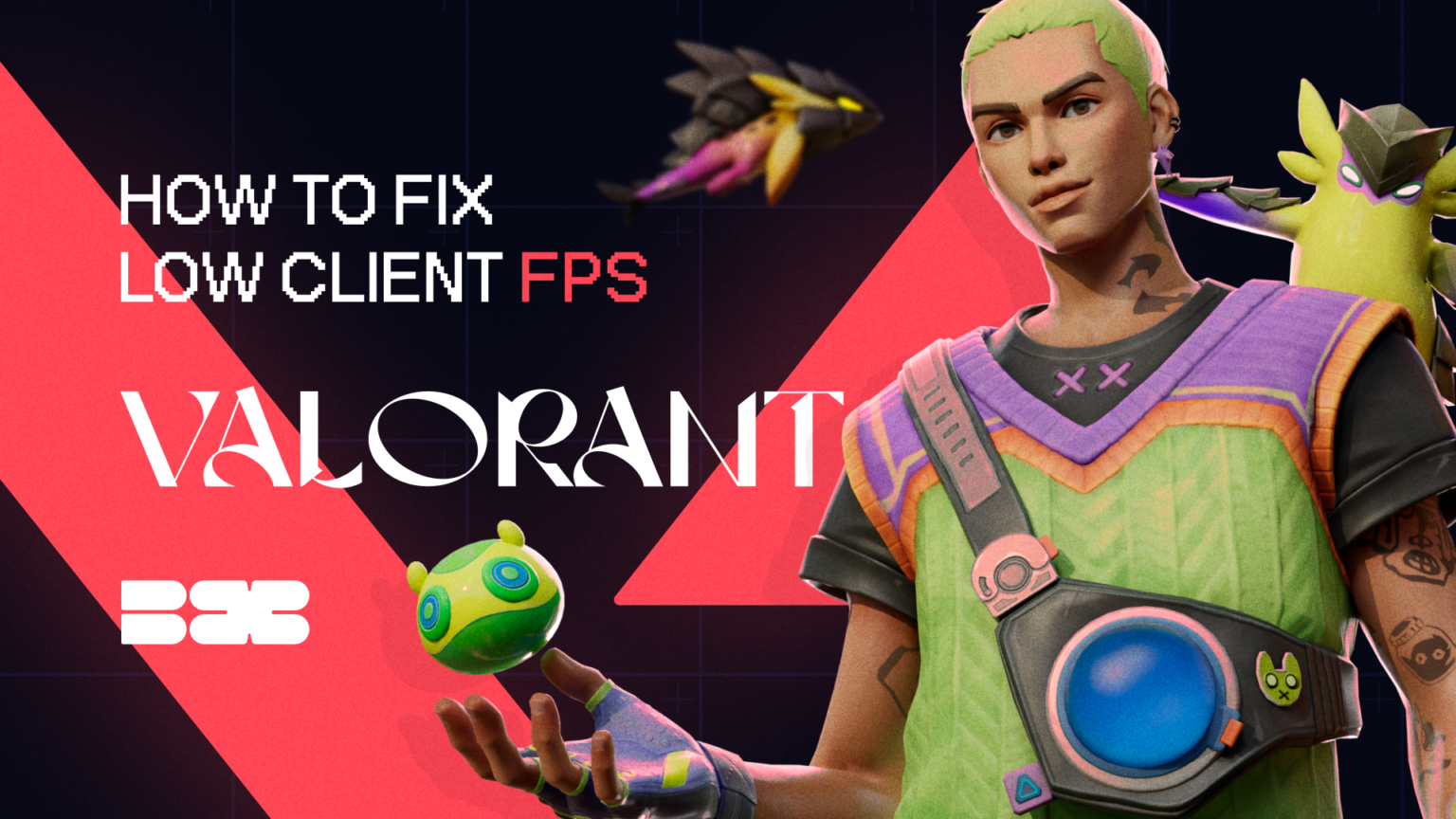How to Fix Low Client FPS Valorant – blix.gg