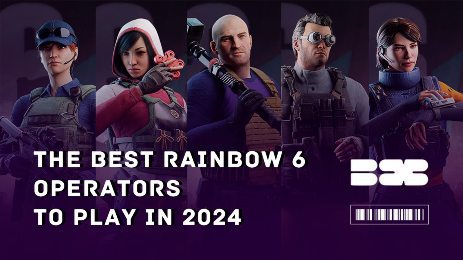 The Best Rainbow 6 Operators to Play in 2024 – blix.gg