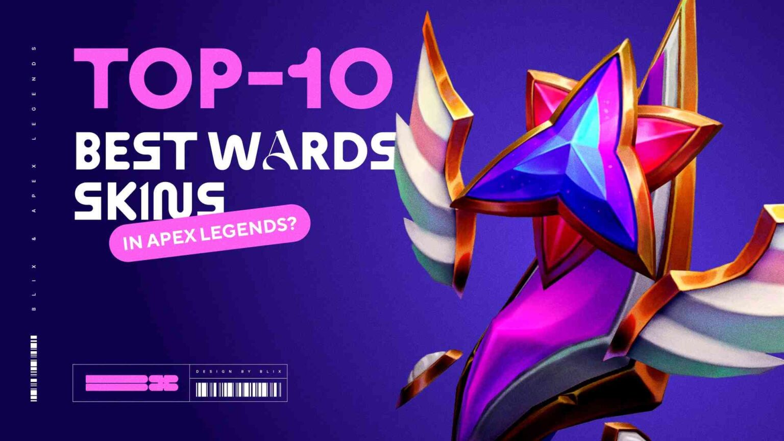 Top-10 Best Wards Skins in League of Legends – blix.gg