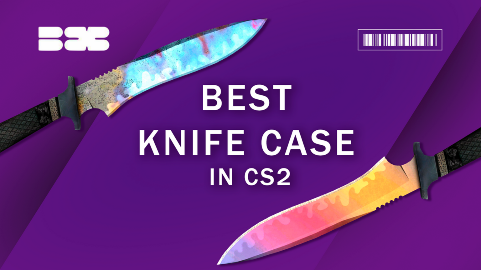2024 Guide: Best Knife Cases to Open in CS2 - blix.gg