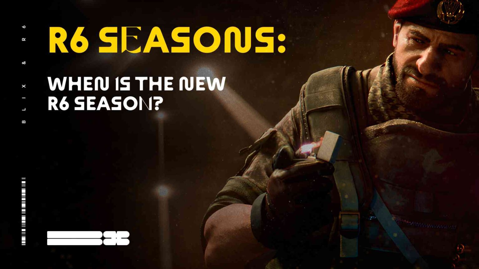 R6 Seasons: When The New R6 Season Begins? [Updated] – blix.gg