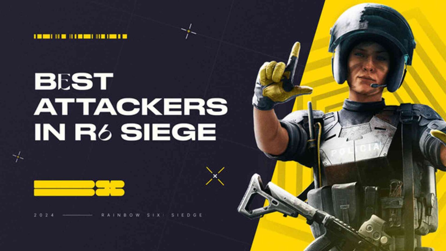 Best Attackers in R6 Siege (2024) – blix.gg