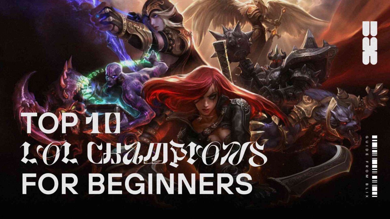 2025’s Top Beginner-Friendly Champions in League of Legends – blix.gg