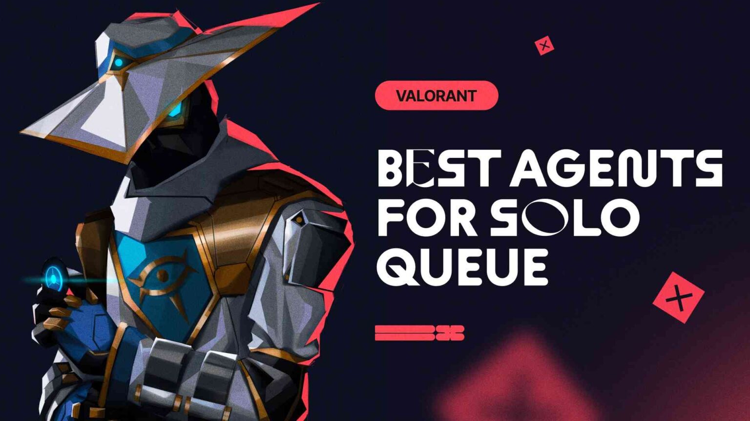 Best Agents For Solo Queue In Valorant – blix.gg
