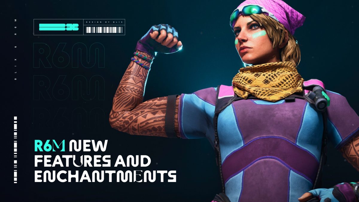 R6M New Features and Enhancements – blix.gg