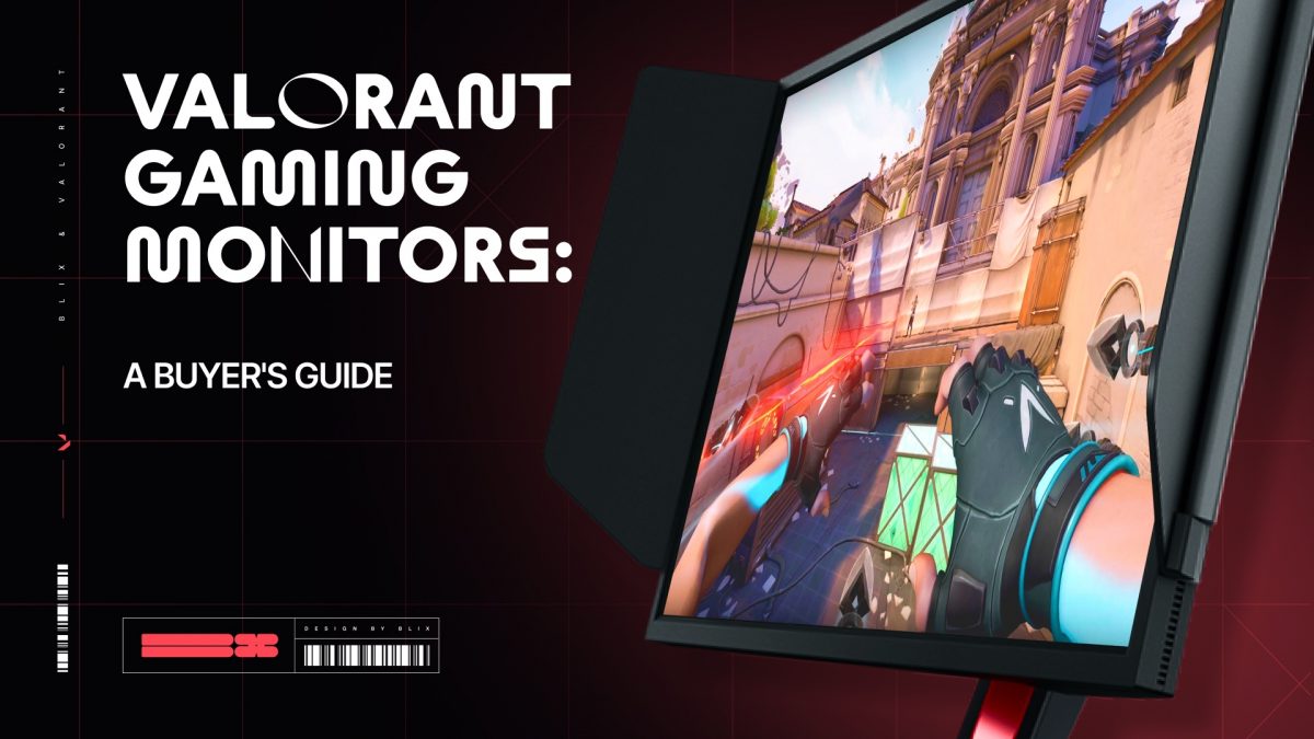 Best Gaming Monitors for Valorant in 2025 That Could Actually Boost ...
