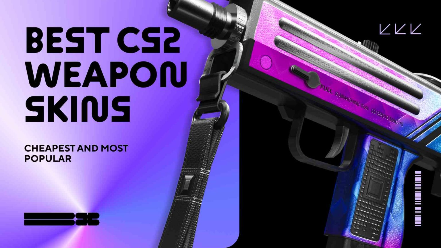 The Best CS2 Weapon Skins You Can Get for Under $4 – Cheap and Popular ...