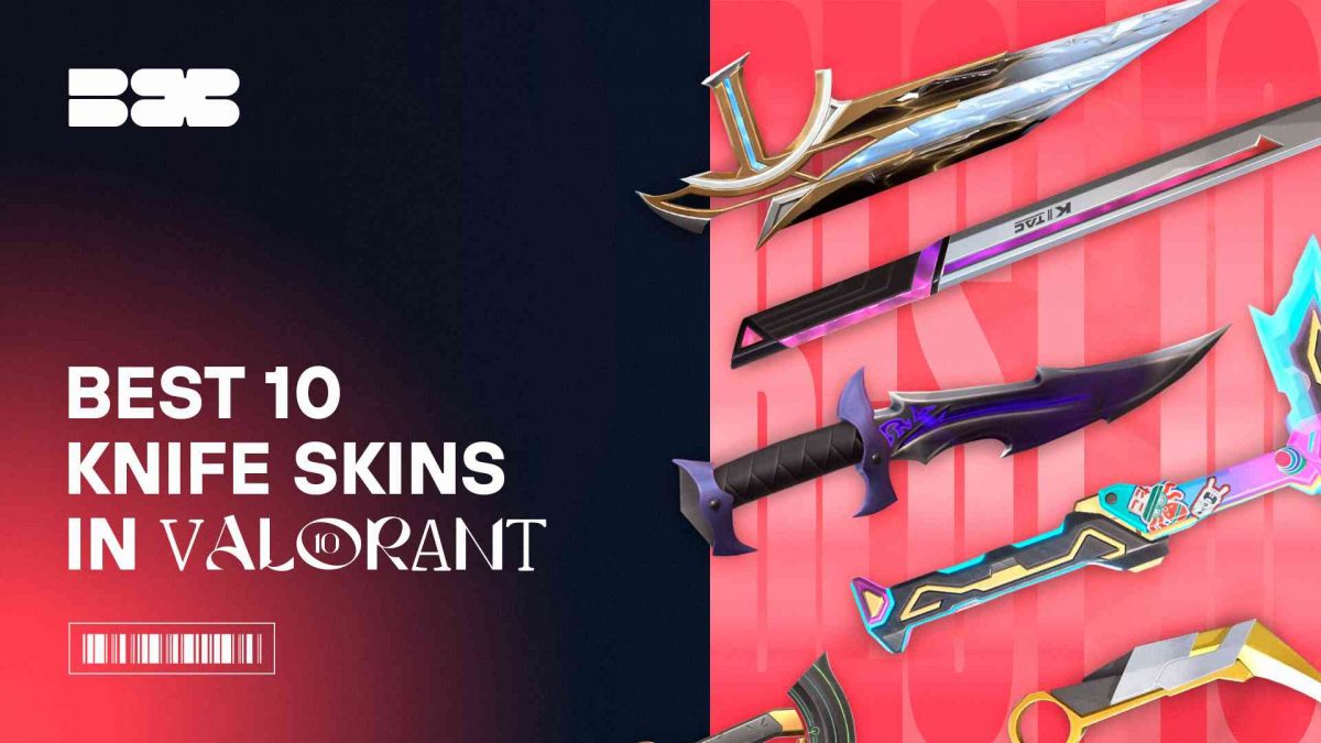 Best Knife Skins in Valorant – Looks, Sounds, Animation – blix.gg