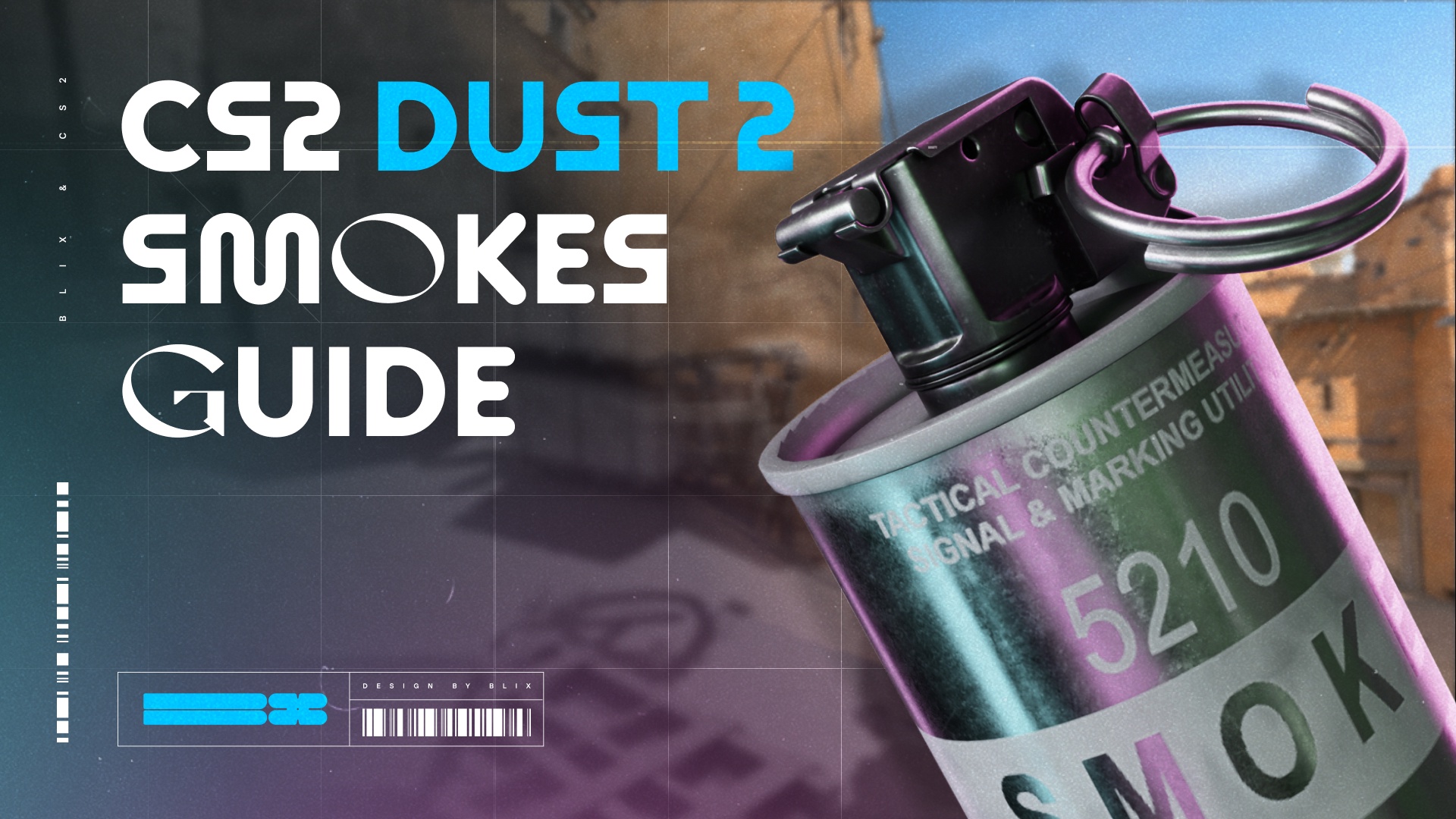 CS2 Dust2 Smokes Guide — Lineups for Every Situation – blix.gg