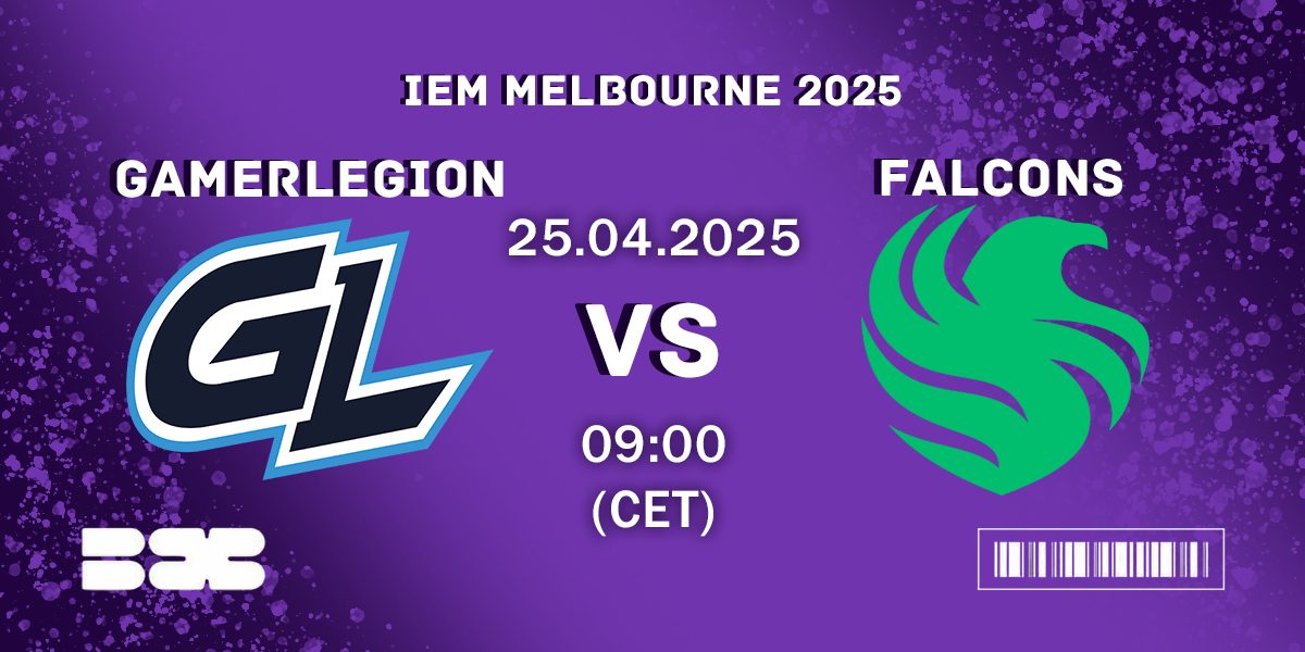GamerLegion vs Falcons - Quarter-final Prediction - IEM Melbourne 2025 – blix.gg