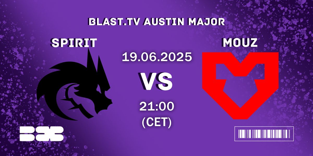 Spirit vs MOUZ - Quarter-final Prediction - BLAST.tv Austin Major 2025 – blix.gg