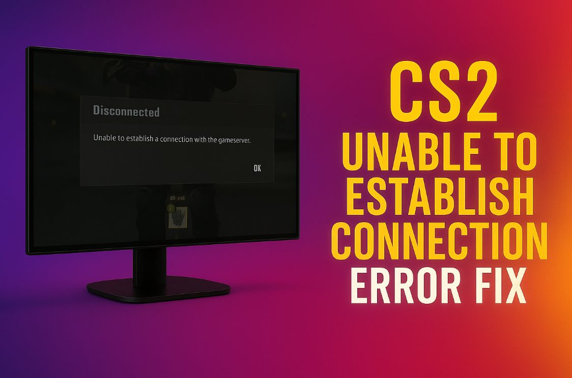 CS2 Unable to Establish Connection – Easy Fixes & Troubleshooting Guide – blix.gg